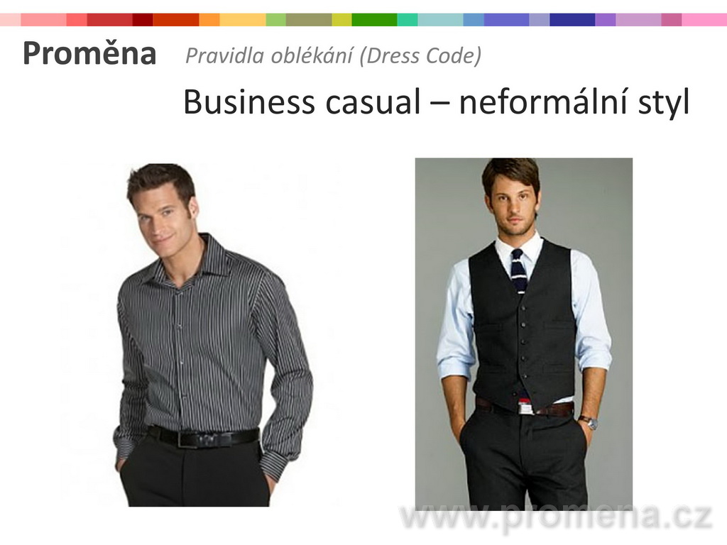 Dress code pro firmy – Proměna